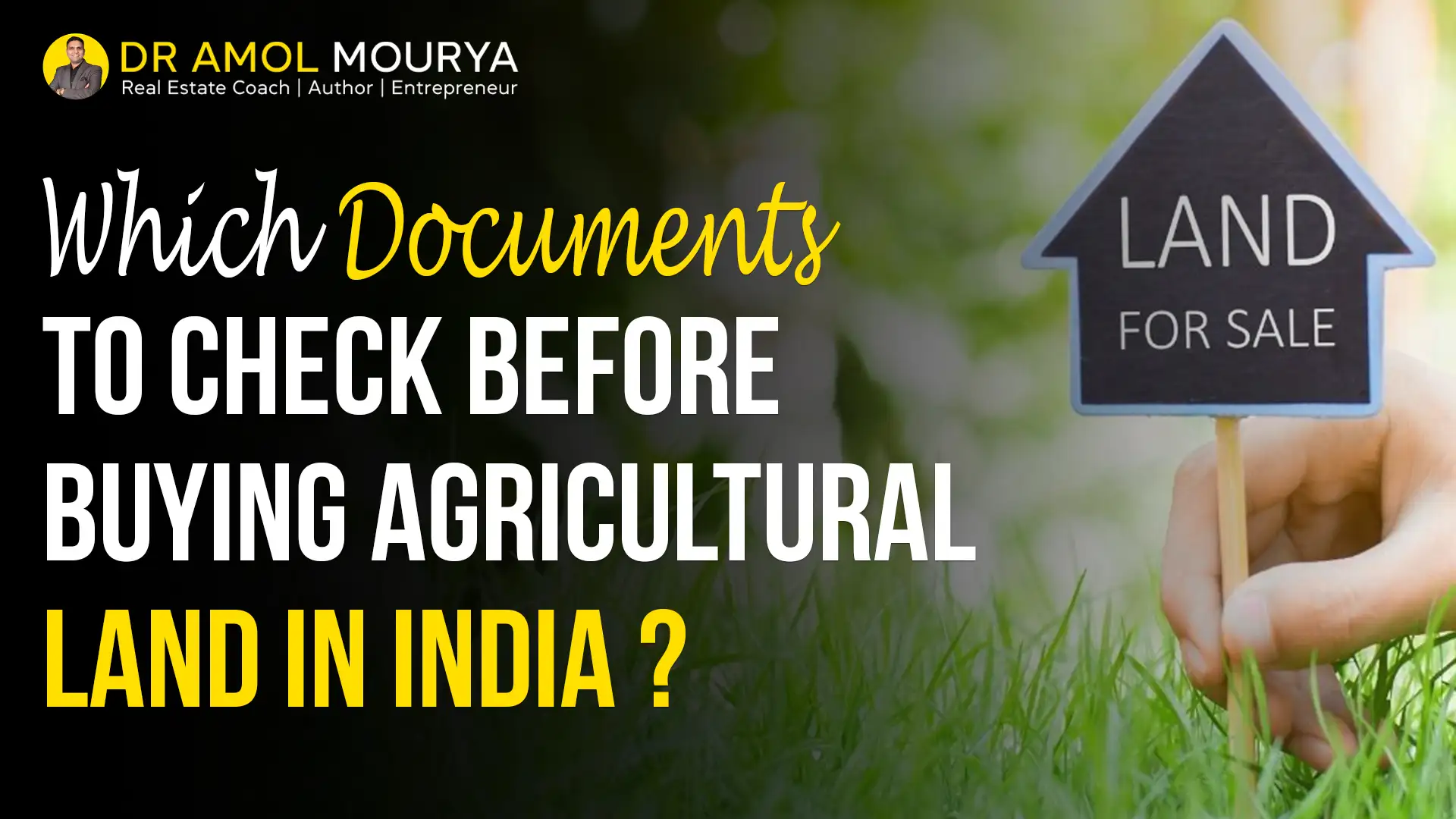 Which documents to check before buying agricultural land? - Real Estate Entrepreneur | Coach ...